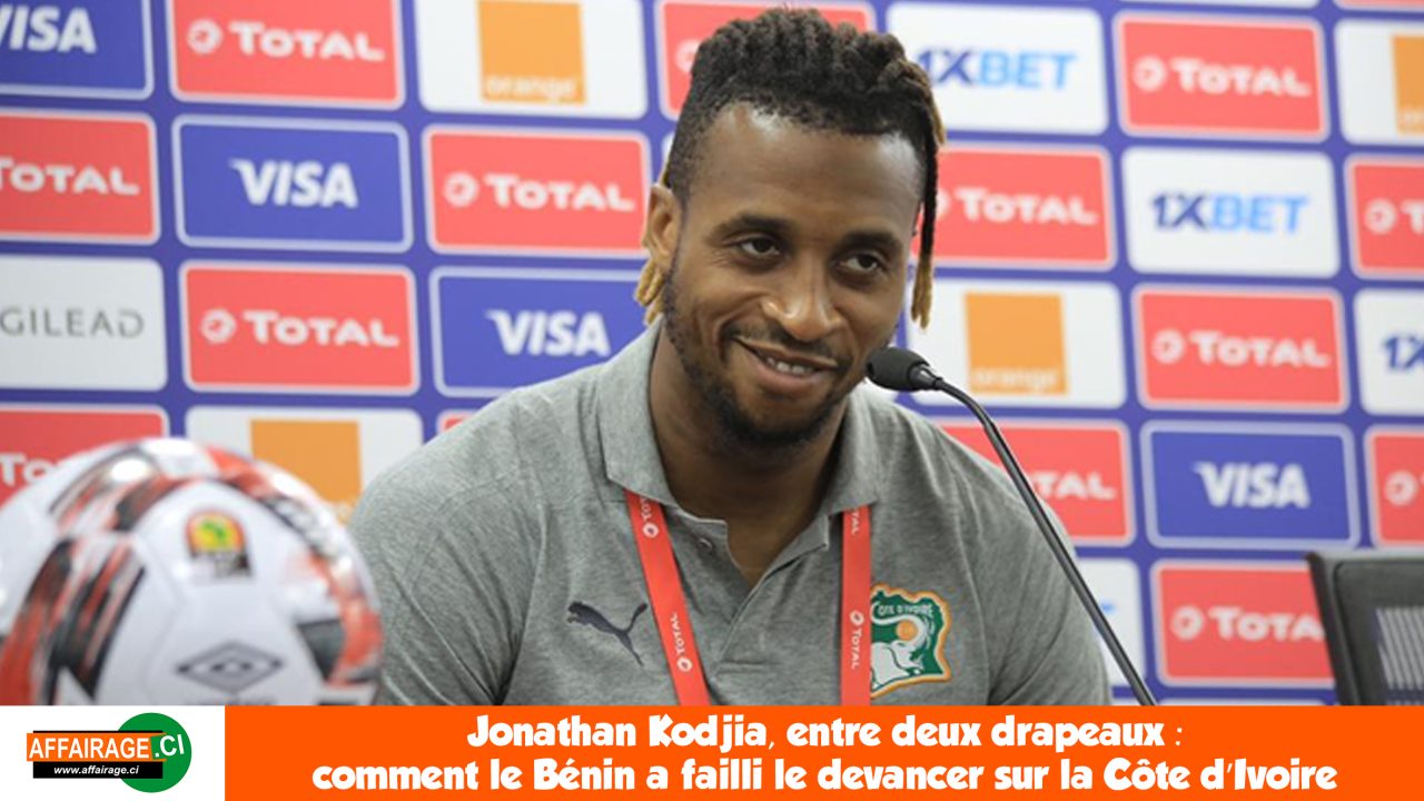 Jonathan Kodjia, entre deux drapeaux : comment le Bénin a failli le ...